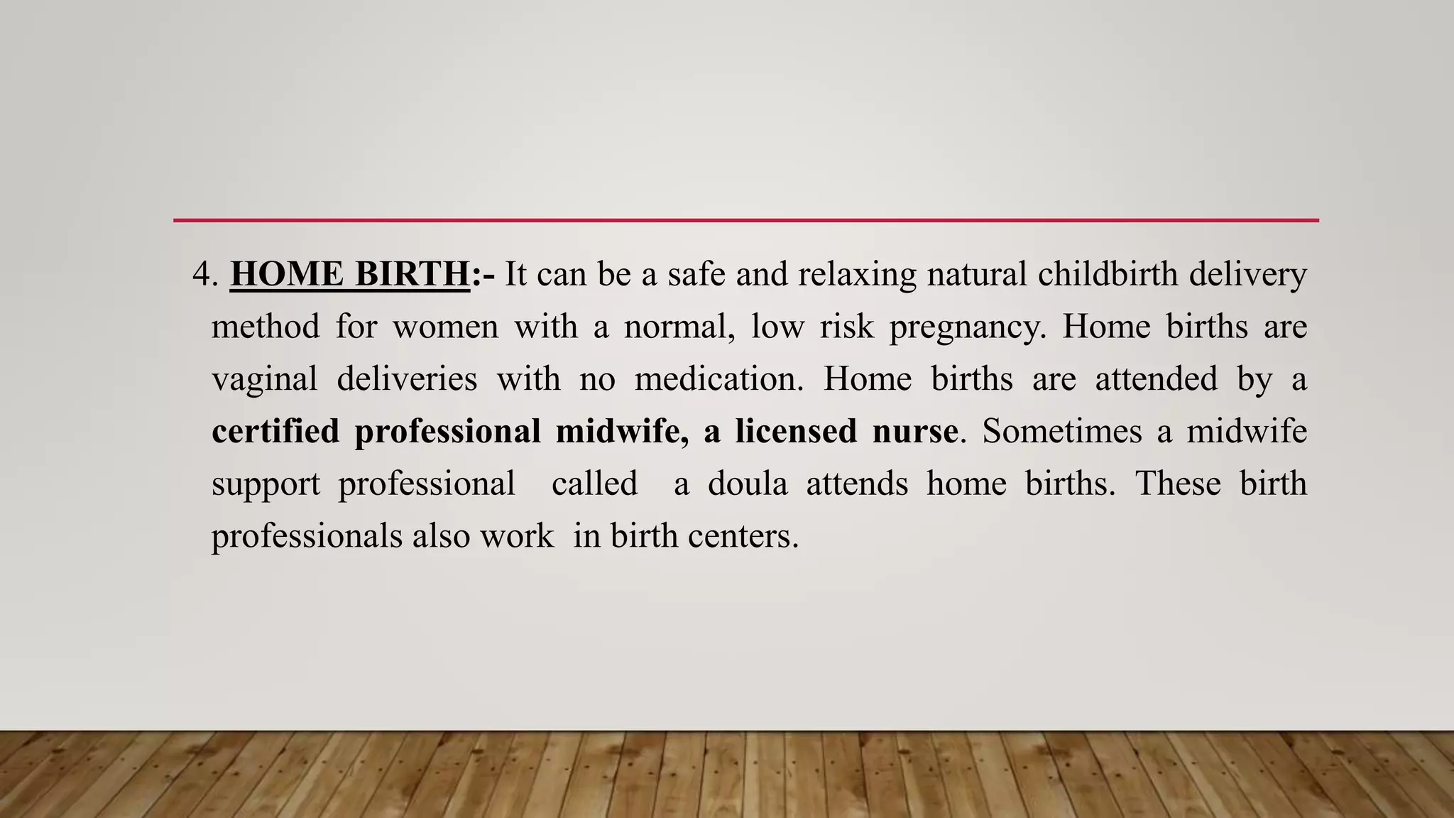 Various child birth practices | PPTX