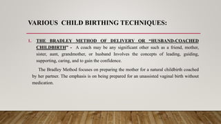 Various child birth practices | PPTX