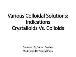 Various colloidal solutions | PPT