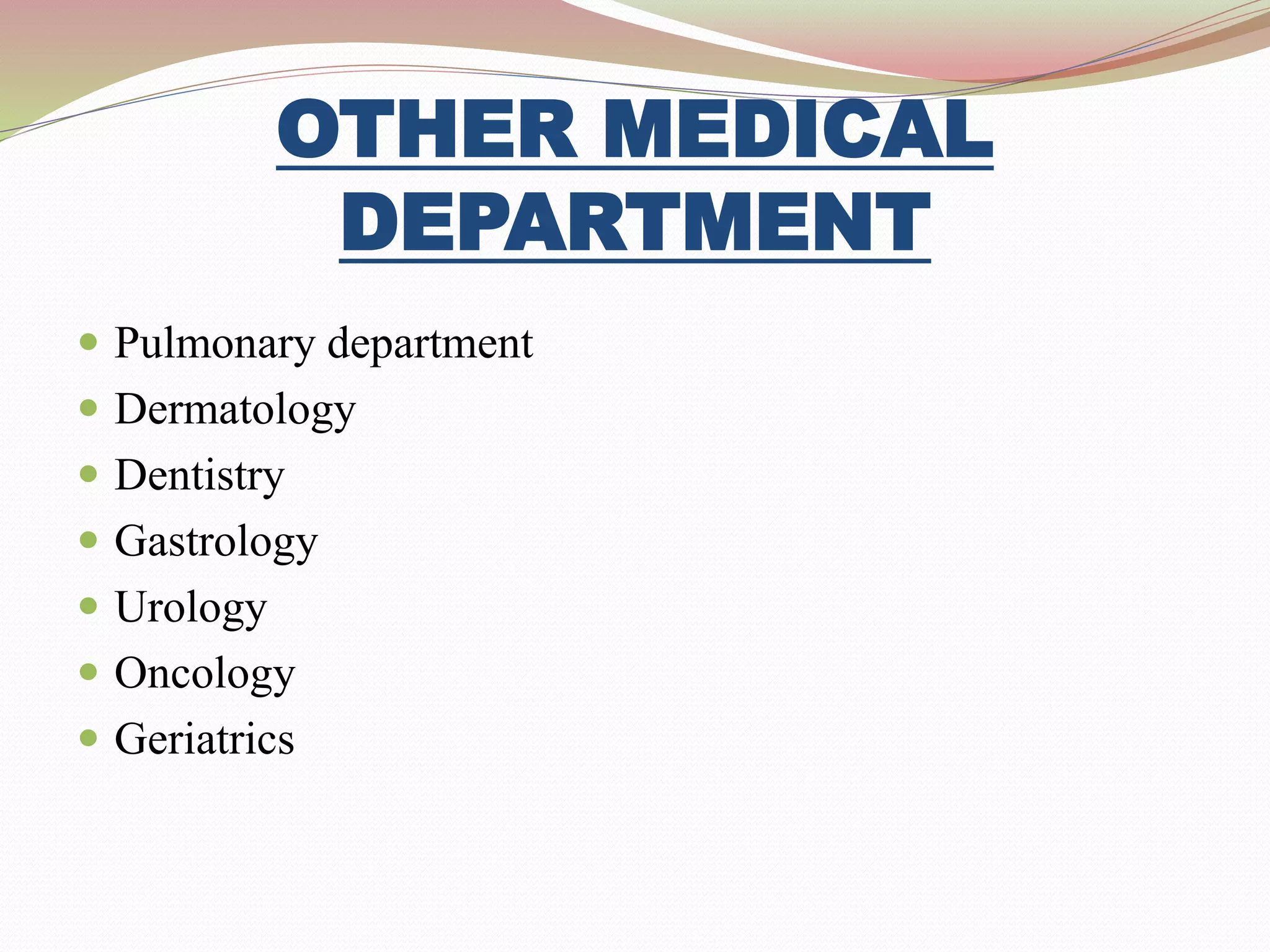 Various departments of the hospital | PPTX
