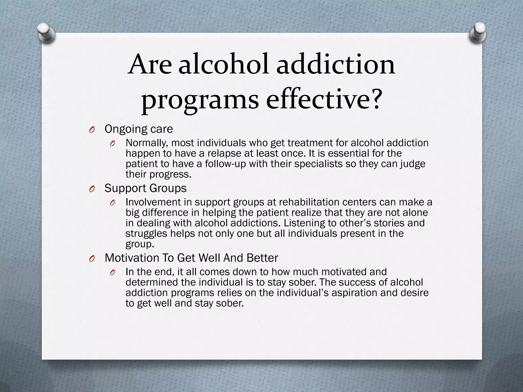 Various Drug & Alcohol Addiction Treatment Options | PPT
