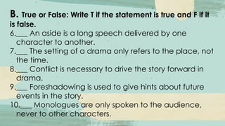 VARIOUS ELEMENTS, TECHNIQUES, AND LITERARY DEVICES IN DRAMA.pptx