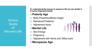 Various facets of wome's life | PPTX