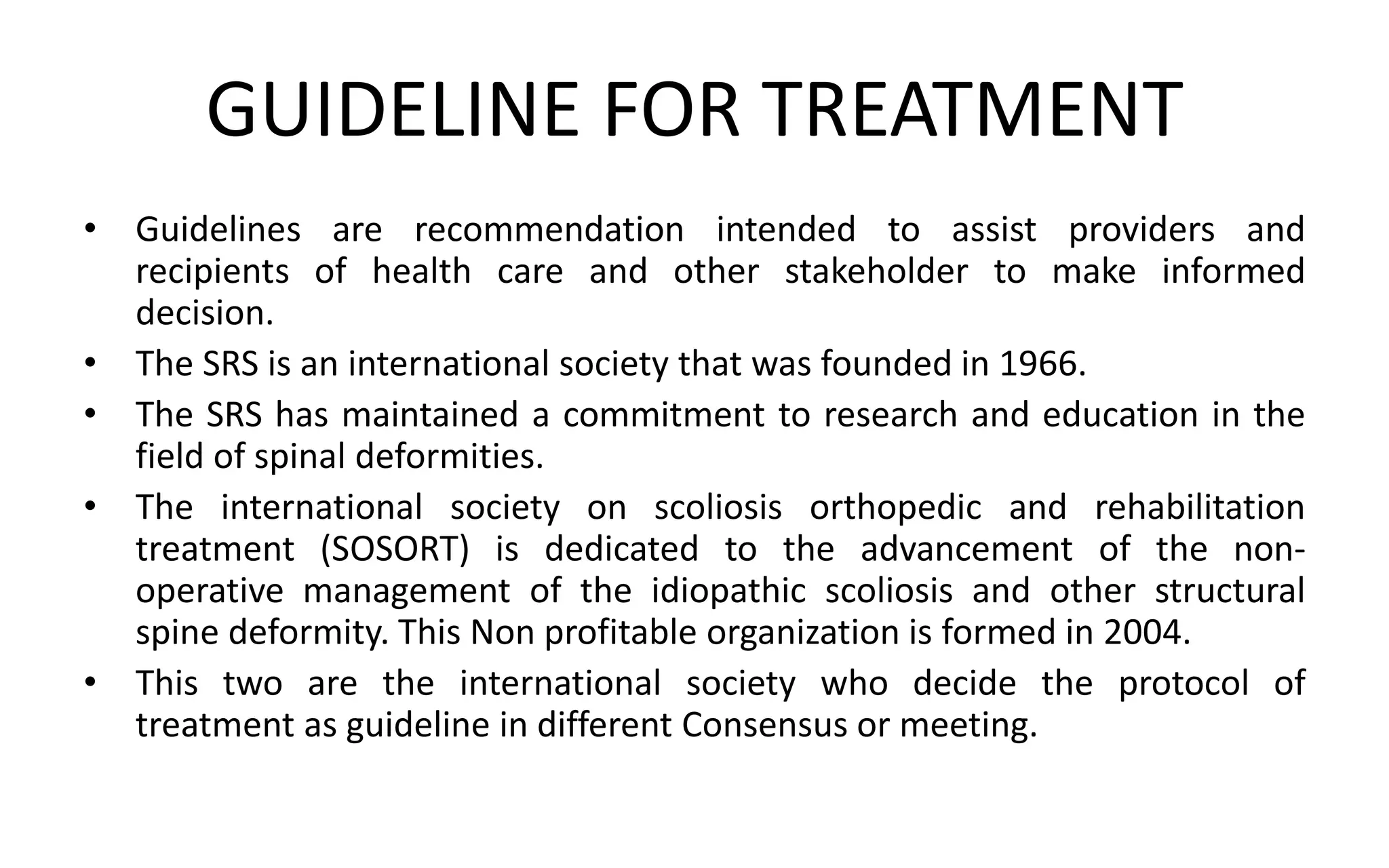 VARIOUS GUIDELINES FOR TREATMENT OF SCOLIOSIS.pptx