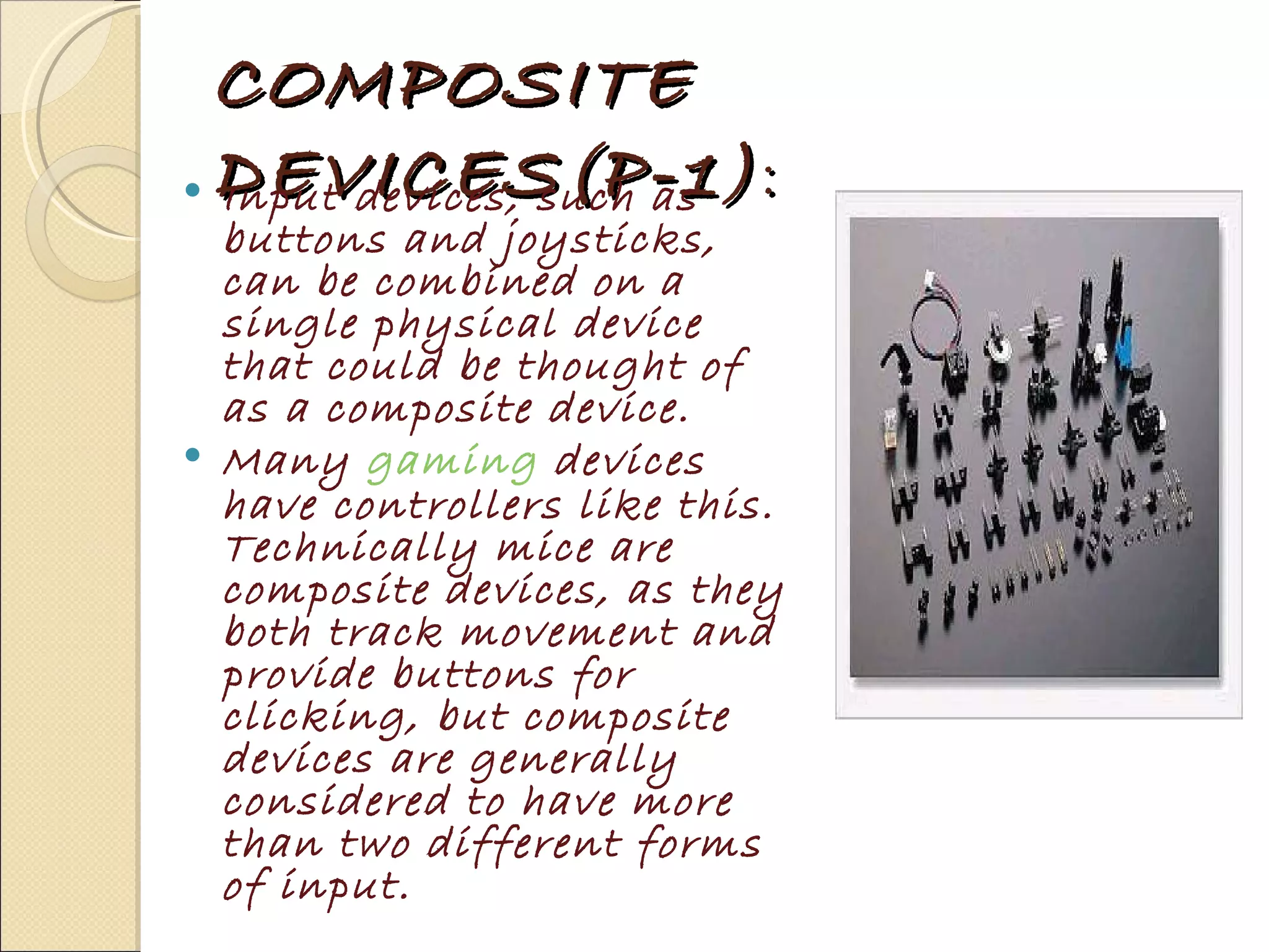 Various input devices showing their features | PPT | Computer ...