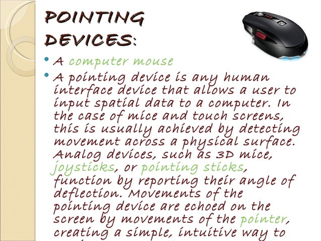 Various input devices showing their features | PPT | Computer ...