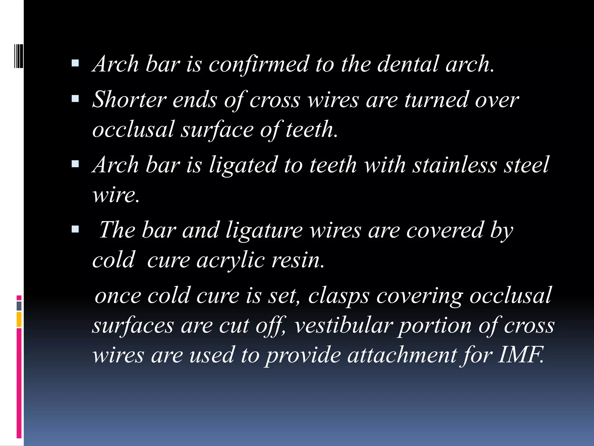 Various intermaxillary fixation techniques | PPTX