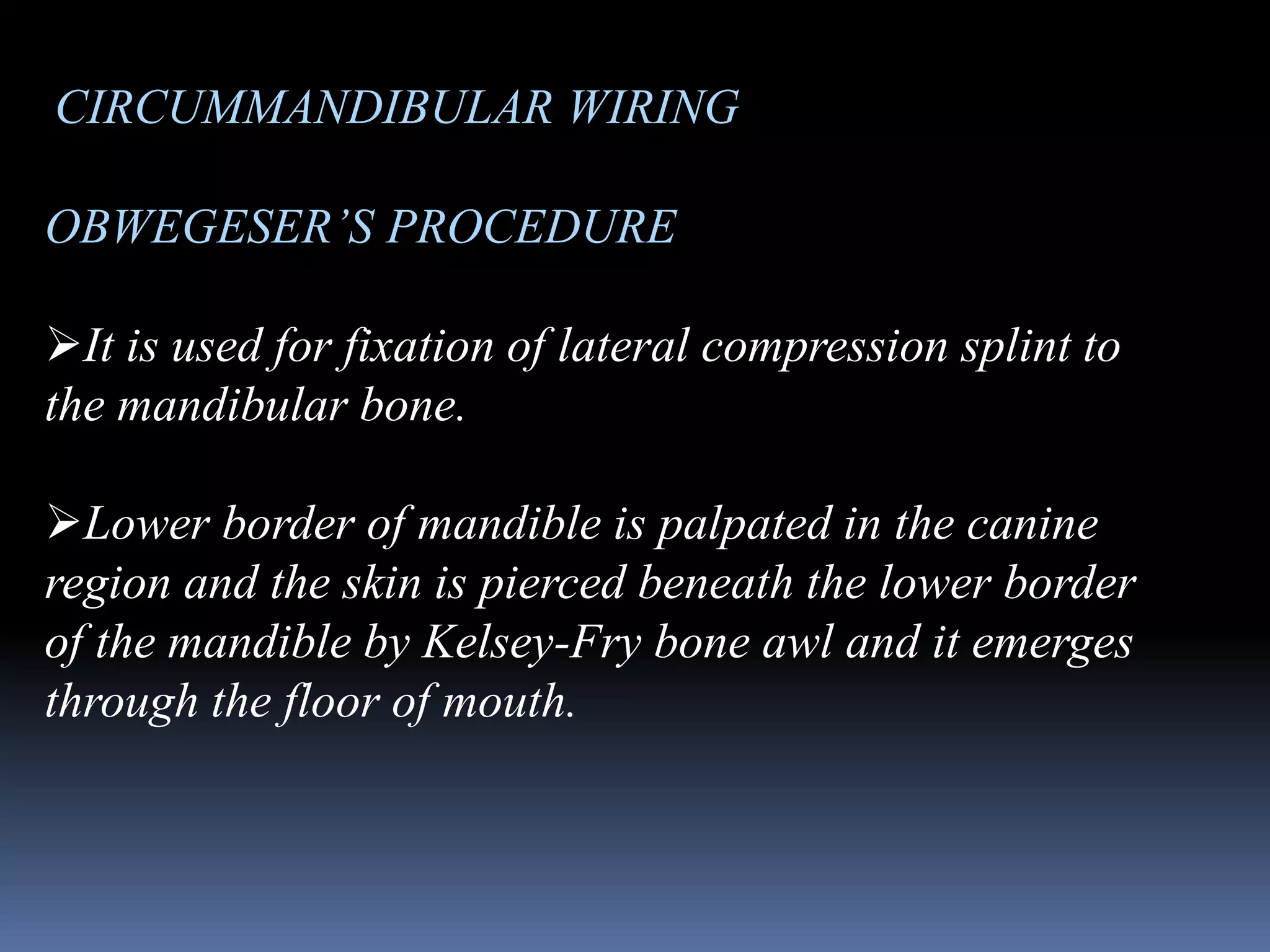 Various intermaxillary fixation techniques | PPTX
