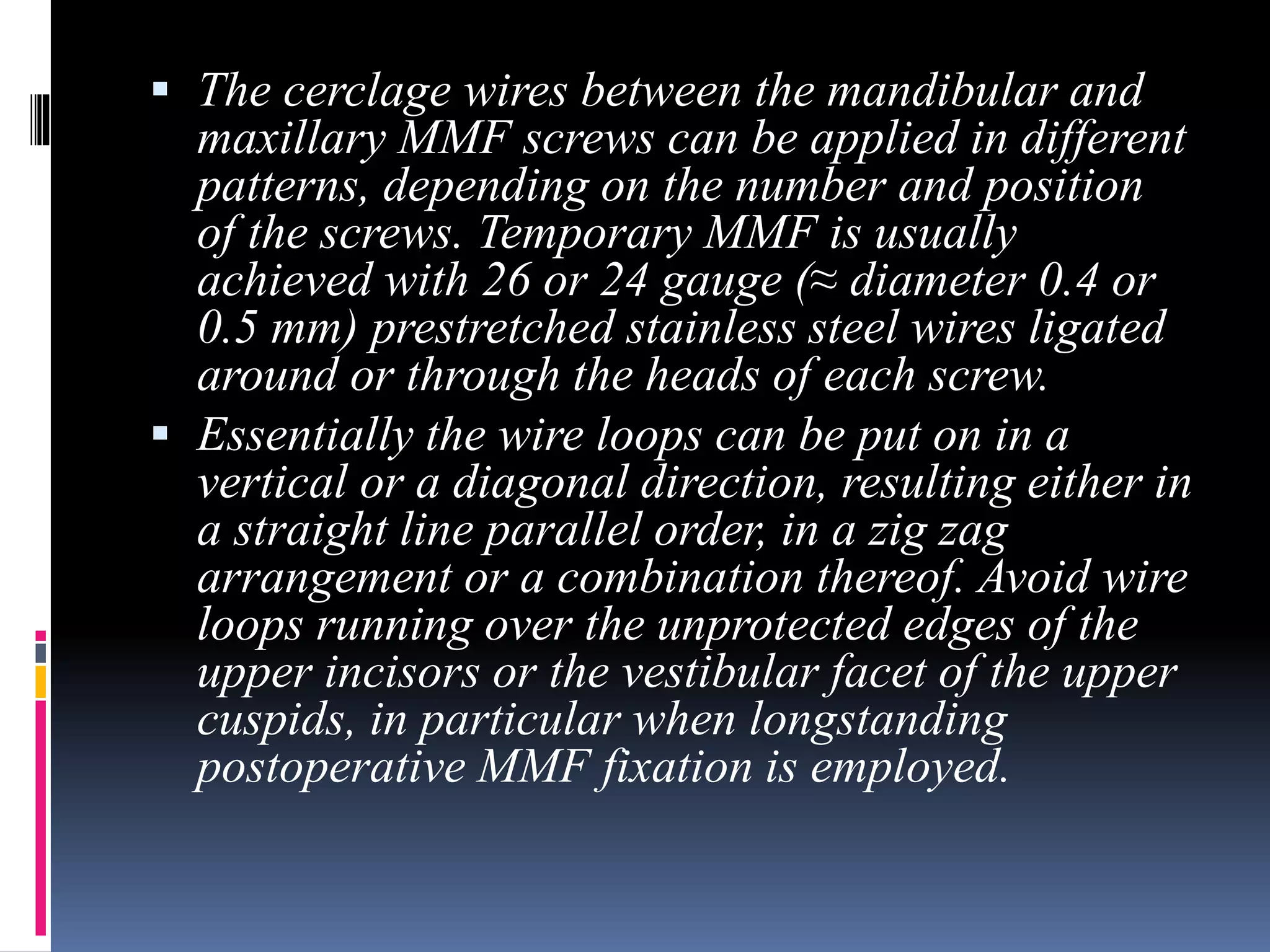 Various intermaxillary fixation techniques | PPTX