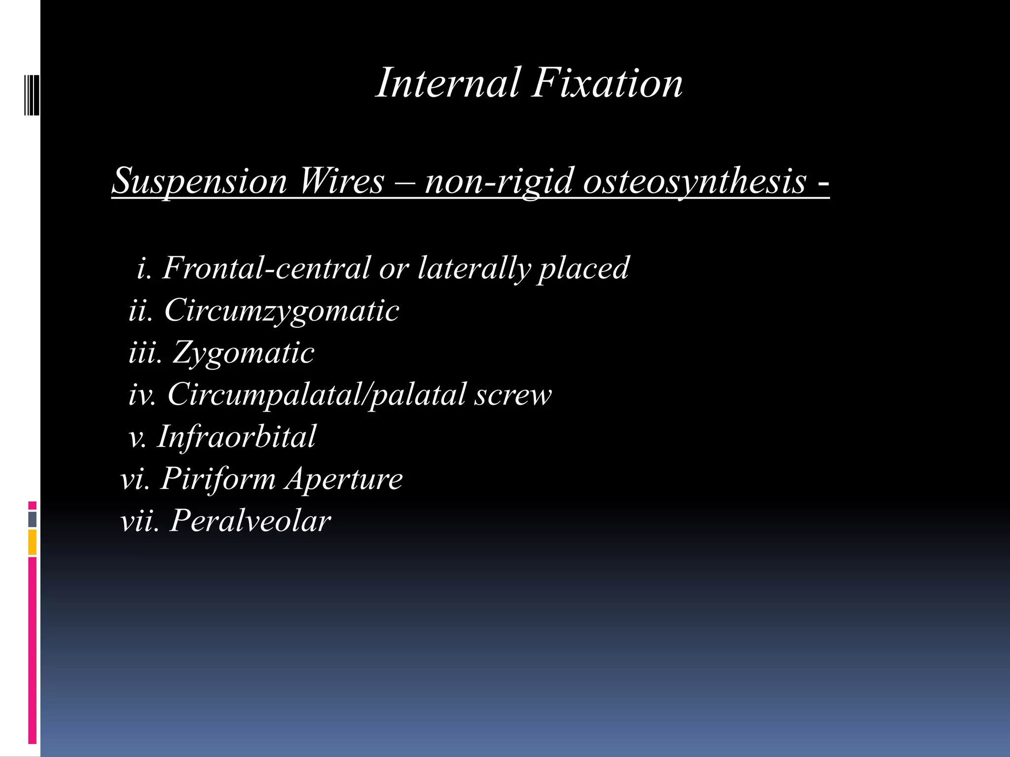 Various intermaxillary fixation techniques | PPTX