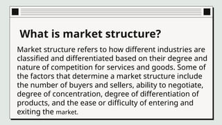 Various Market Structures_The four types of market structure | PPT