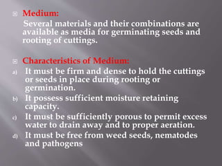 Various media for propagating nursery plants | PPTX