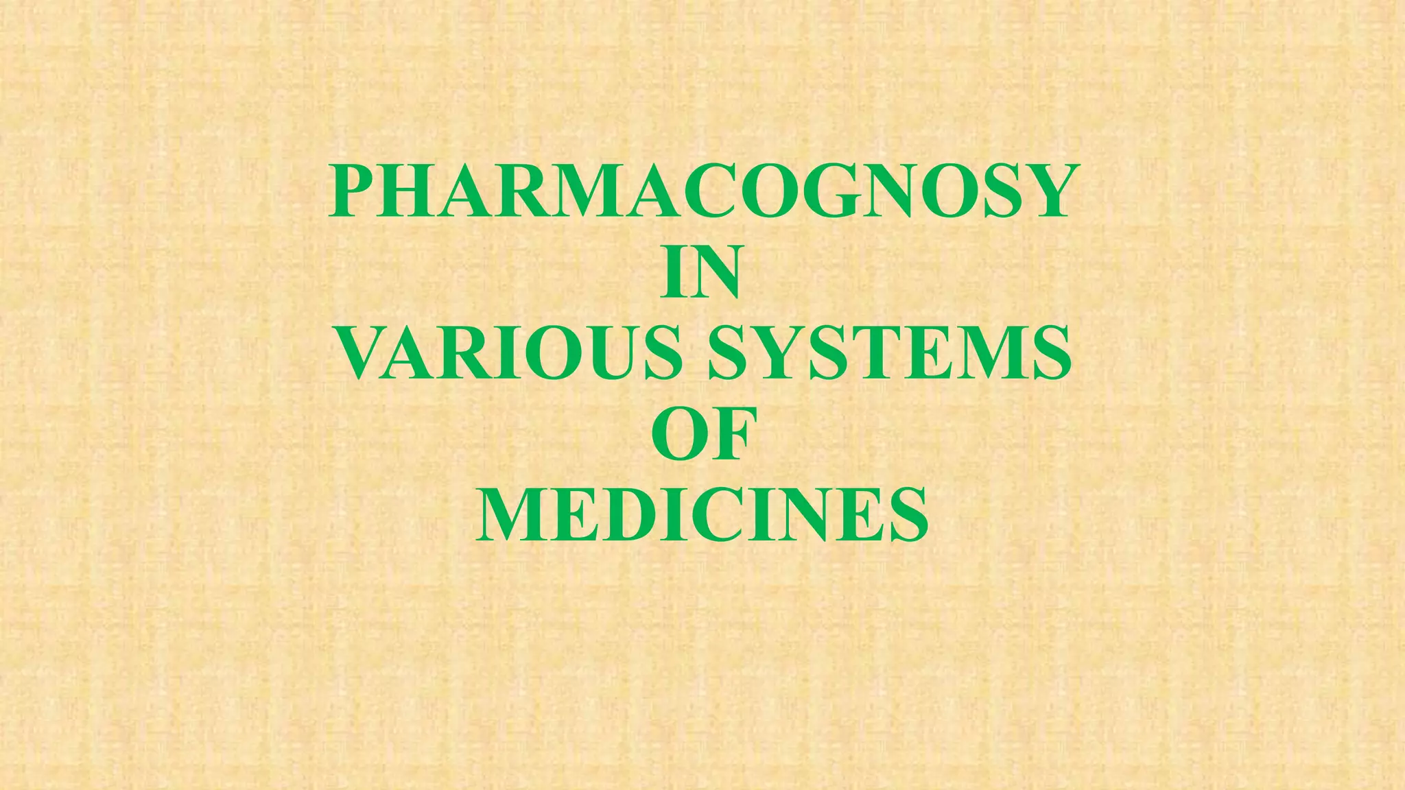 Various medicine systems | PPTX