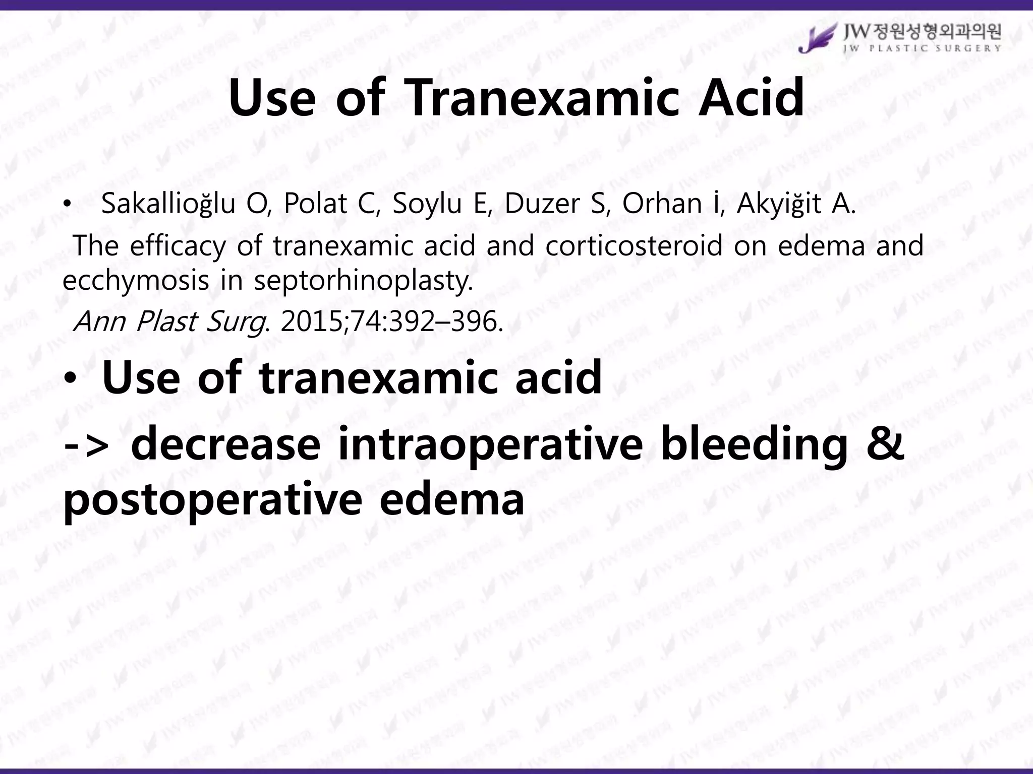 Various methods for reducing intraoperative bleeding and postoperative ...
