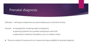 Various methods of prenatal diagnosis.pptx