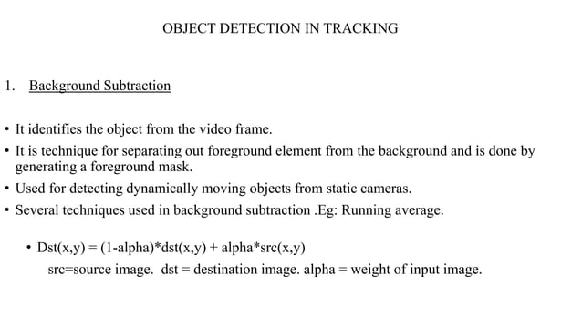 Various object detection and tracking methods | PPTX