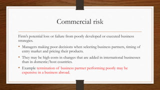 Various risks of internationalsing | PPTX