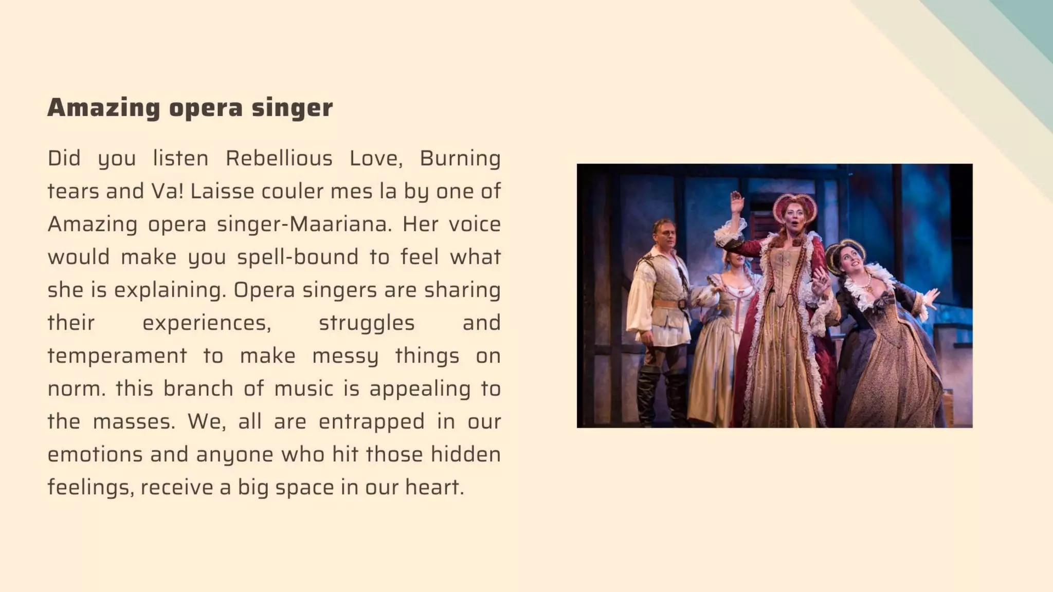 Various roles of amazing opera singer | PPT