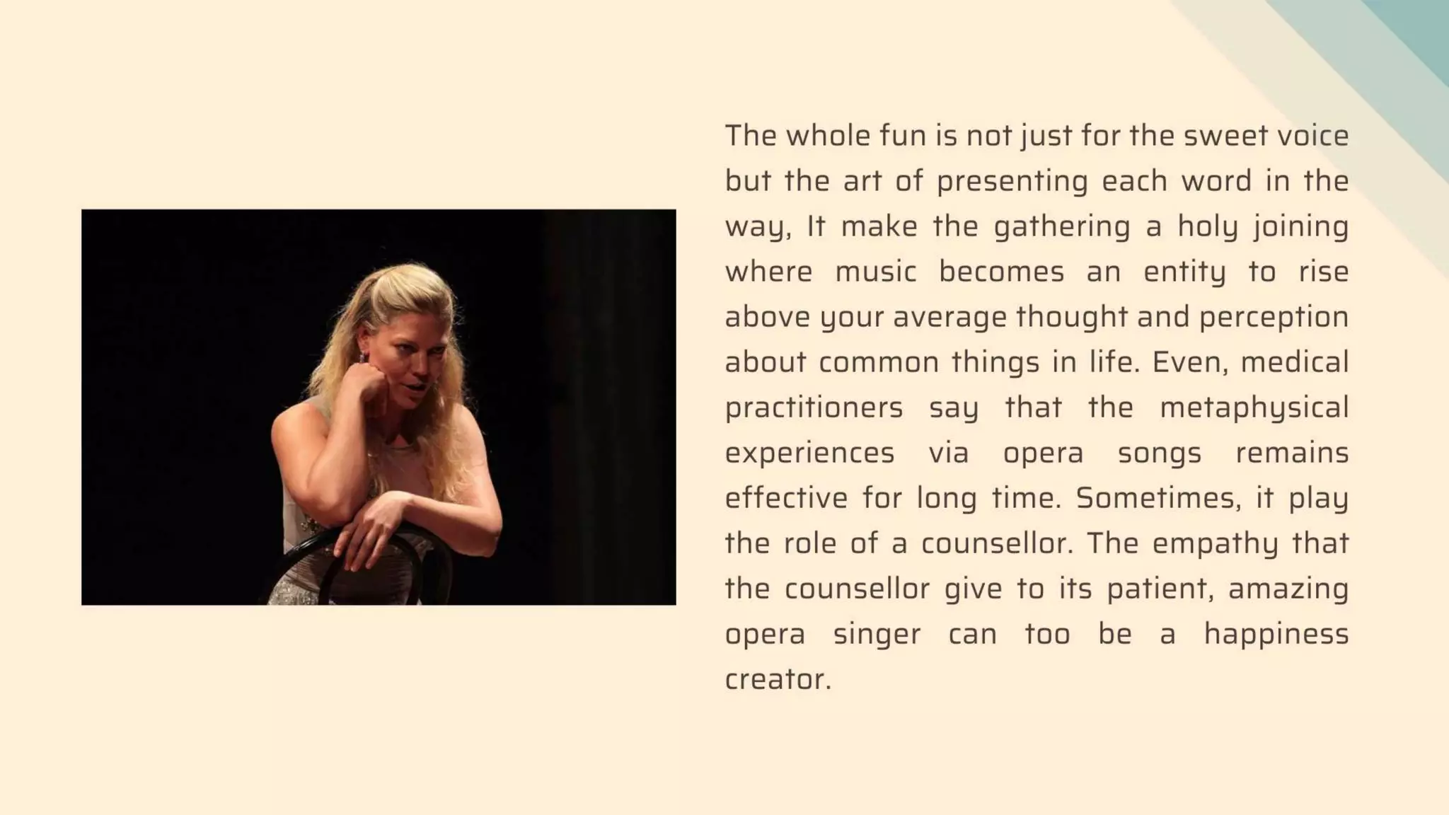 Various roles of amazing opera singer | PPT