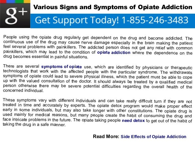 Various Signs and Symptoms of Opiate Addiction