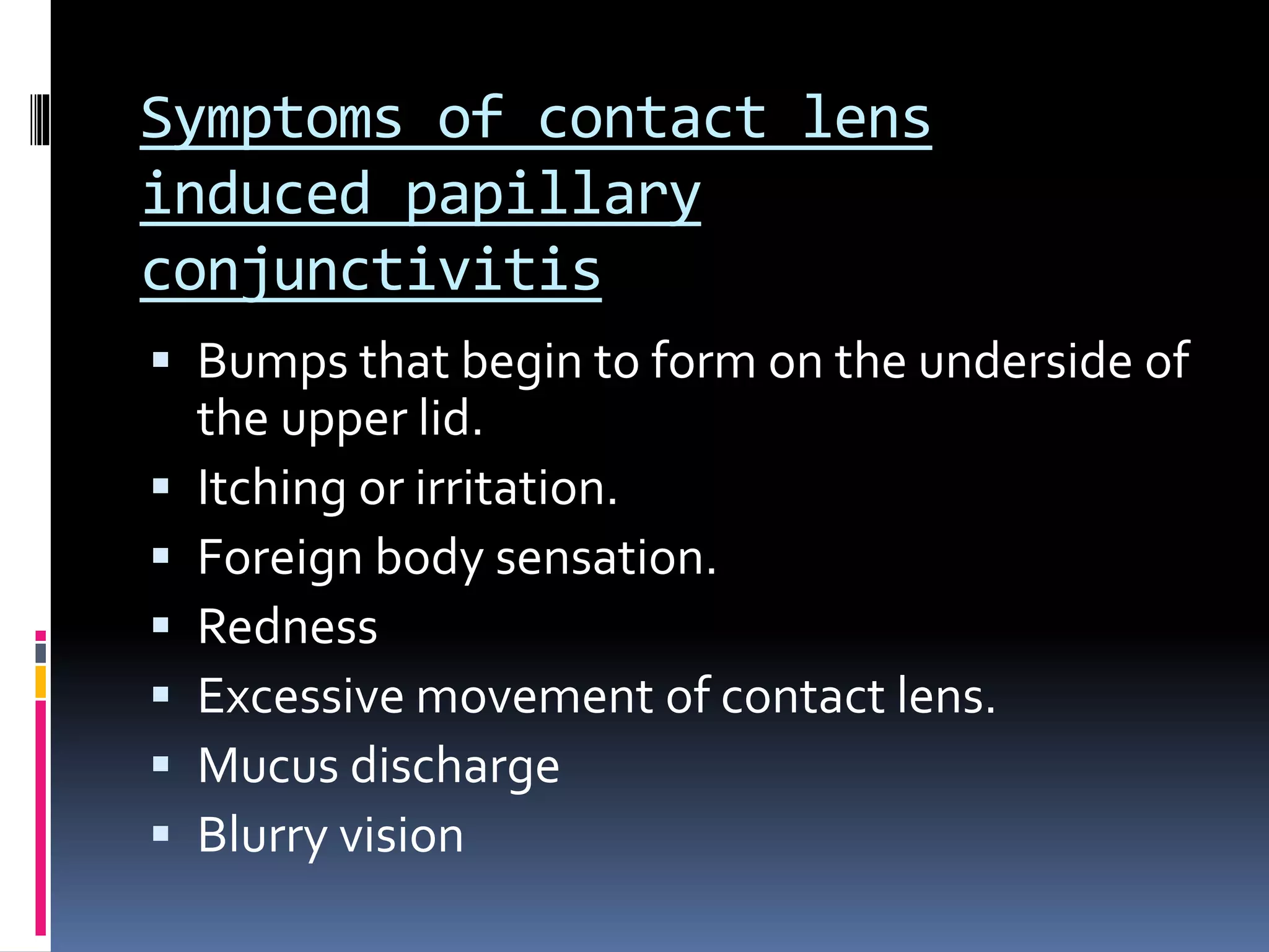 Various stages of contact lens induced papillary conjunctivitis | PPT