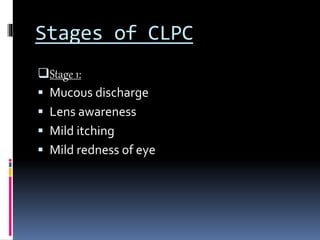 Various stages of contact lens induced papillary conjunctivitis | PPT