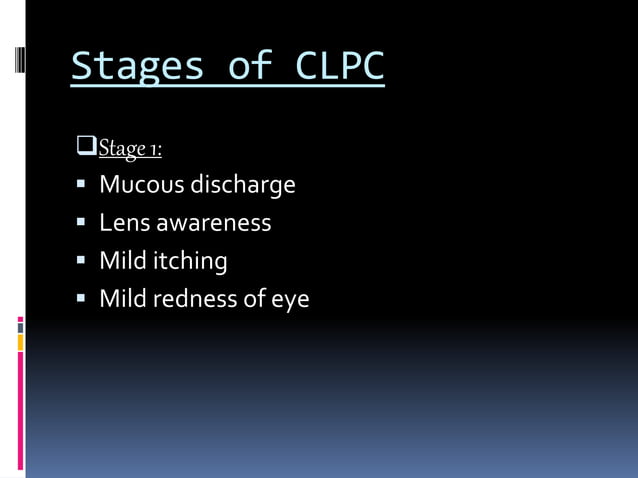 Various stages of contact lens induced papillary conjunctivitis | PPT