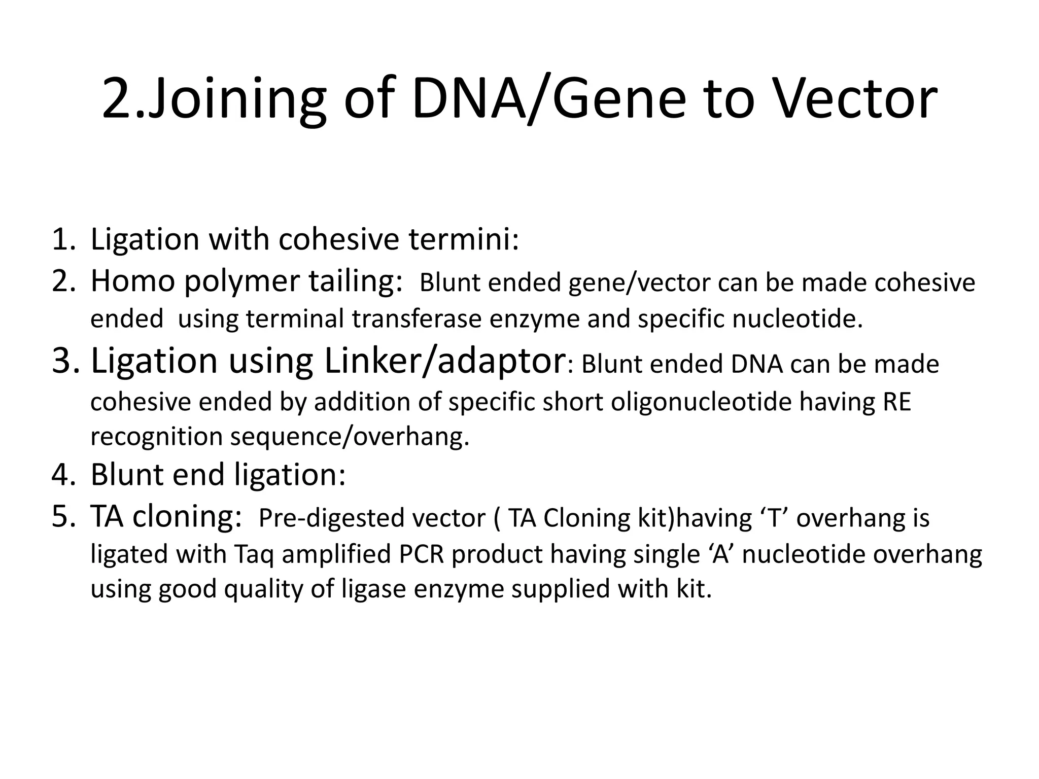 Various strategies for molecular cloning | PPTX