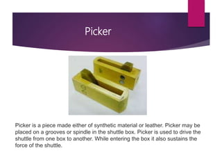 Various tappet loom parts with function | PPTX