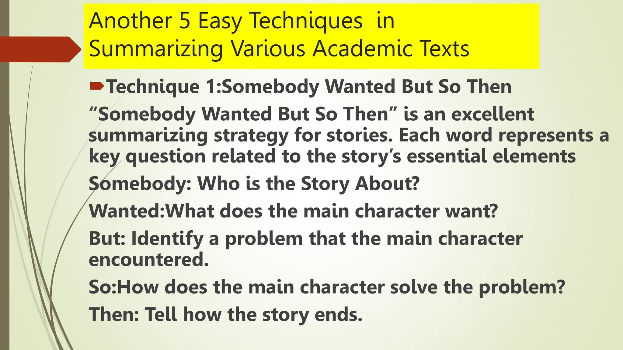 Lesson 5 VARIOUS TECHNIQUES IN SUMMARIZING.pptx