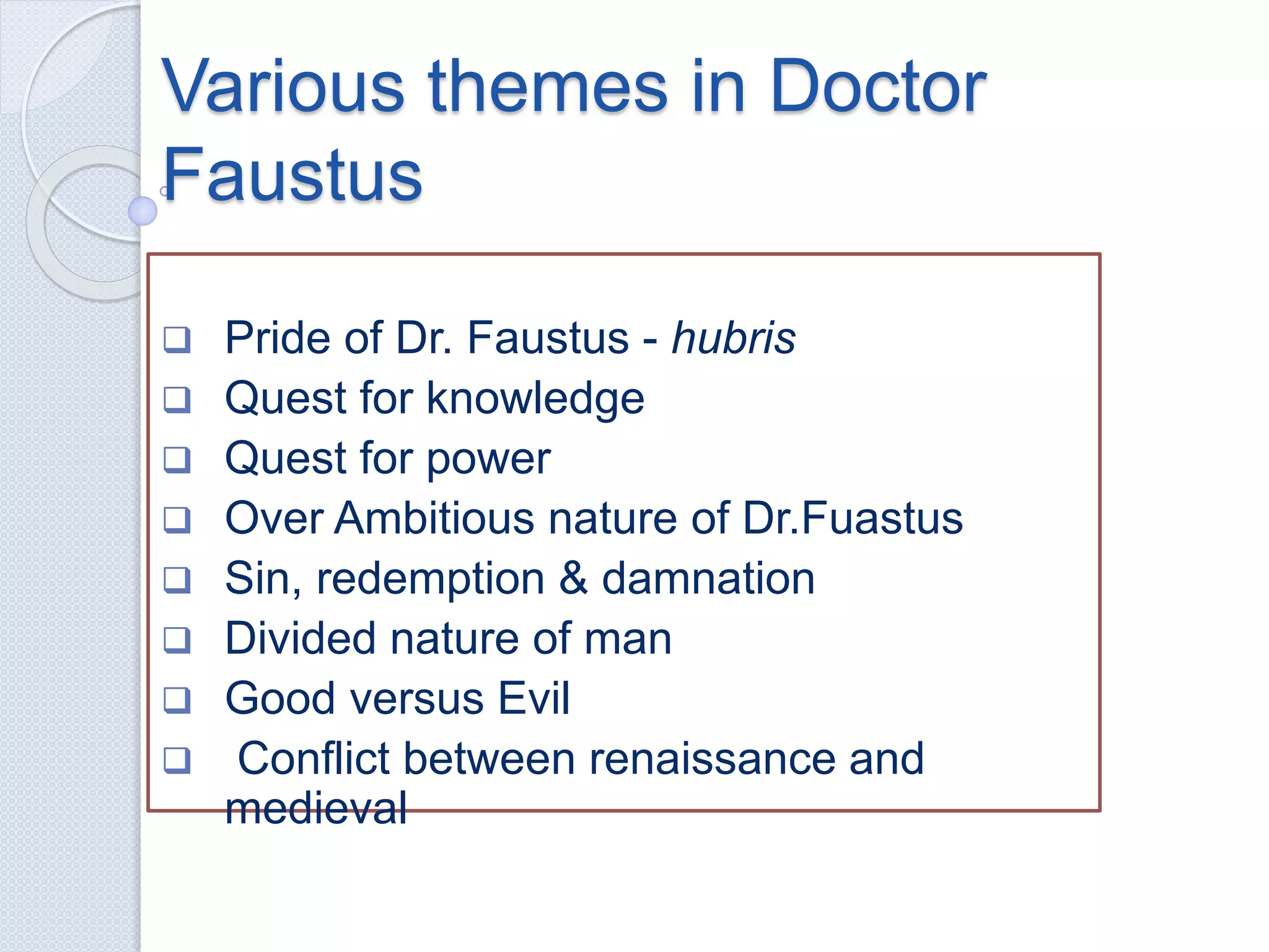 Various themes in doctor faustus | PPTX