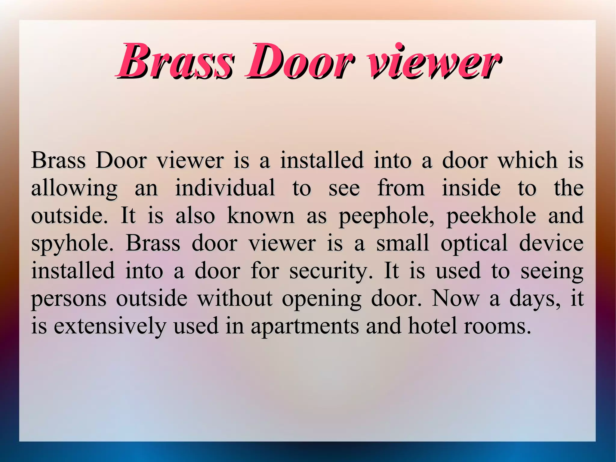 Various Type of Brass Door viewer and Its Uses | PPT