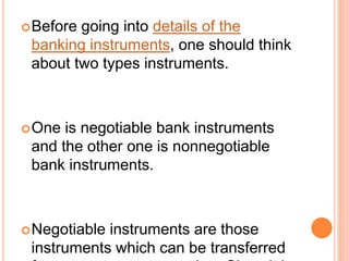 Various Types of Banking Instruments | PPTX