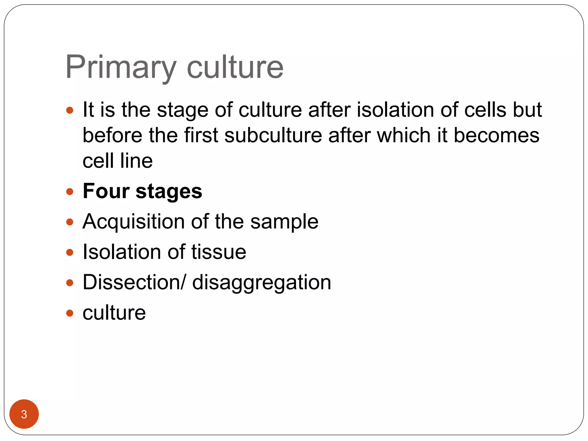 Various types of cell cultures | PPTX