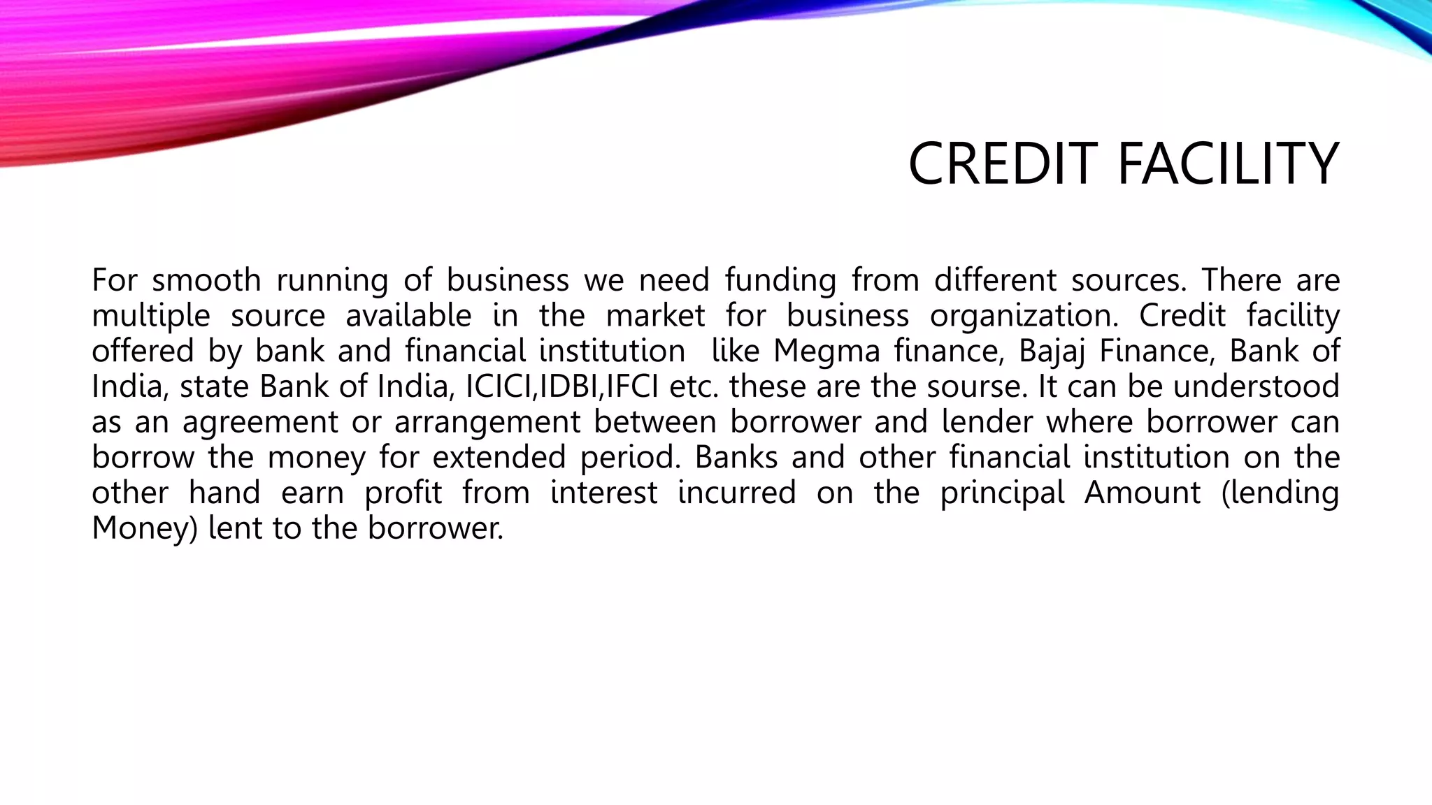 Various types of Credit Facility.pptx