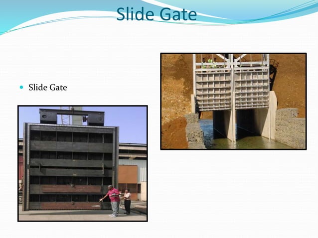 Various types of gates, their important components | PPTX | Civil ...