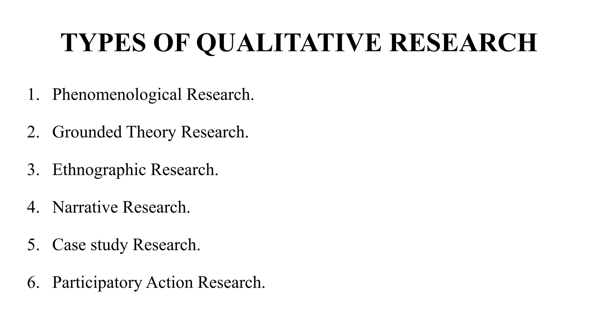 Various Types of Qualitative Research.pptx