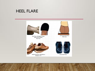 Various Types OF Shoe Modification in orthotics | PPTX