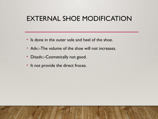 Various Types OF Shoe Modification in orthotics | PPTX