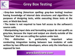Various types of software testing by kostcare | London | Waterloo | PPTX