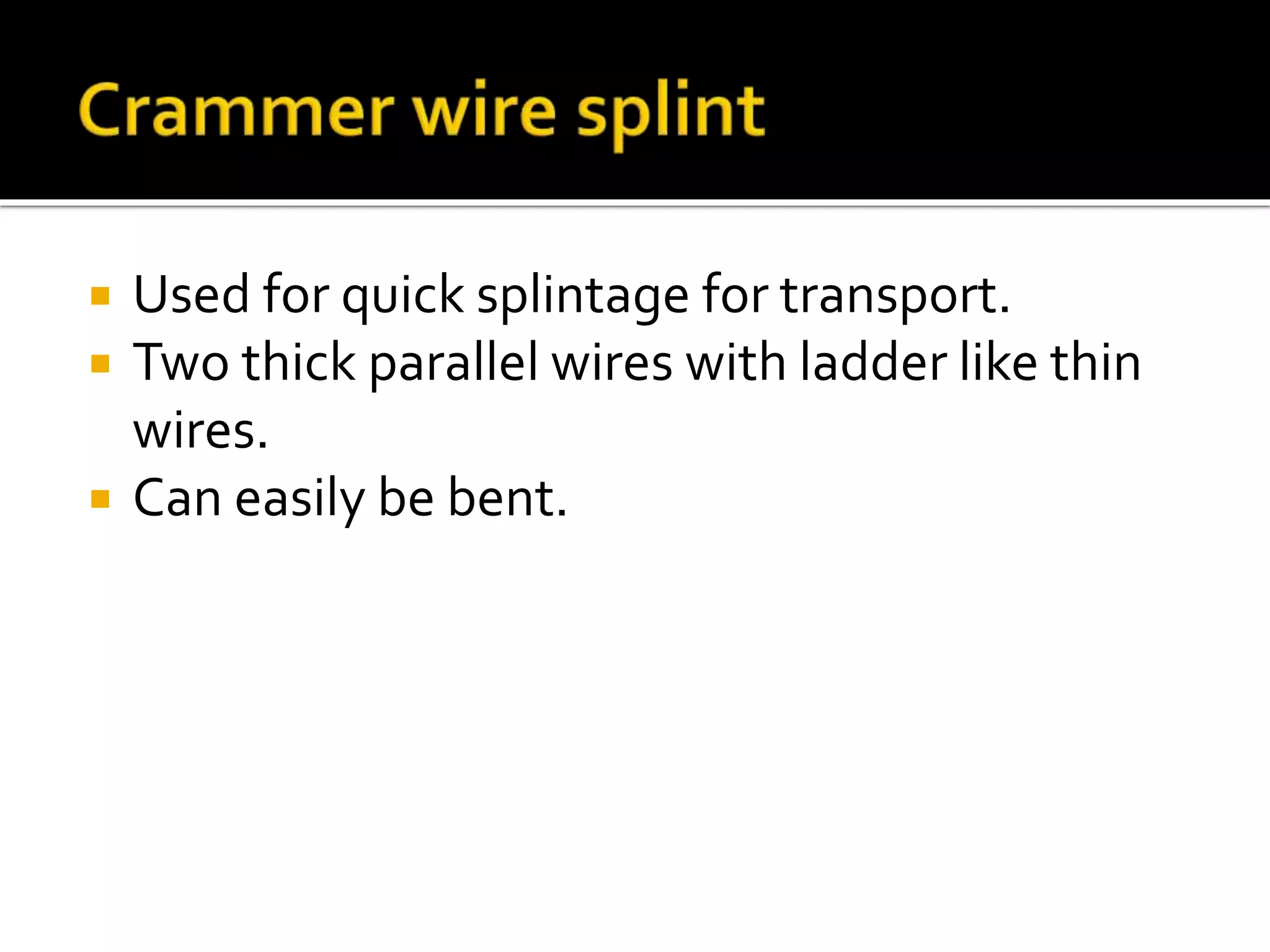 Various types of splints and basics | PPTX