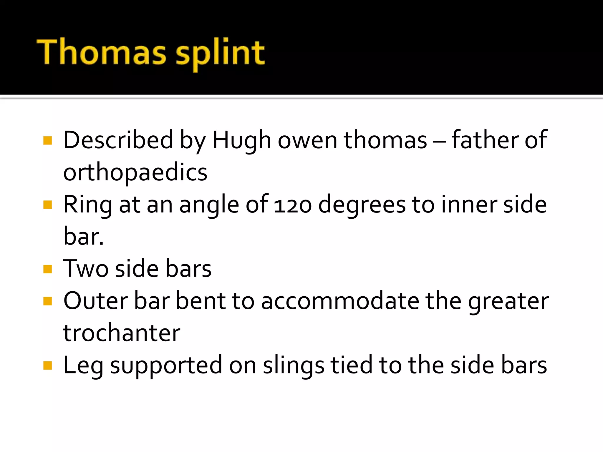 Various types of splints and basics | PPTX