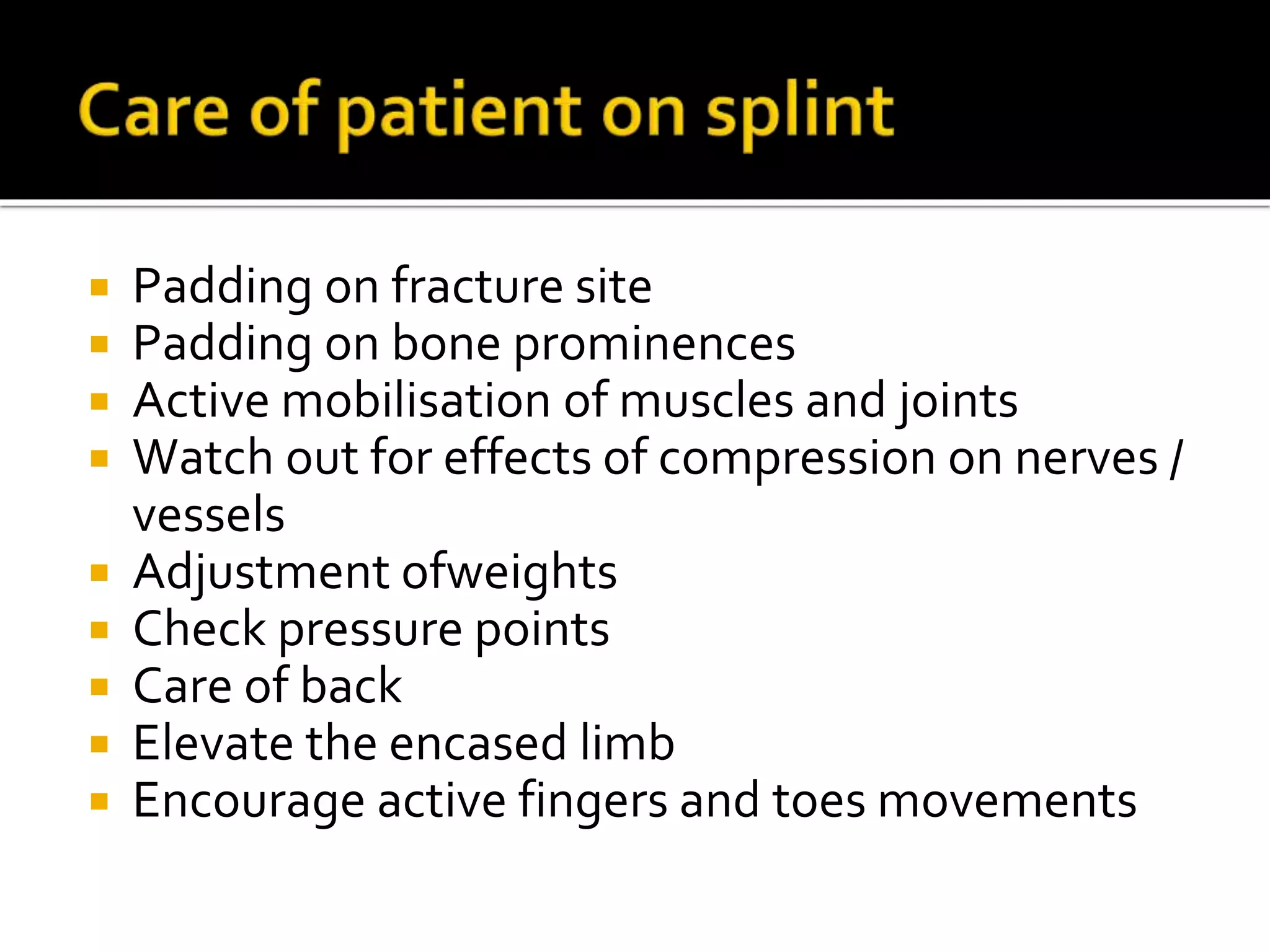 Various types of splints and basics | PPTX