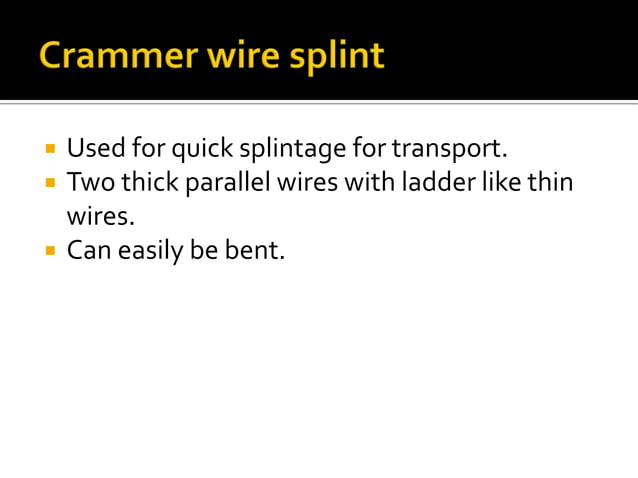 Various types of splints and basics | PPTX