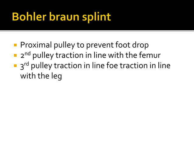 Various types of splints and basics | PPTX