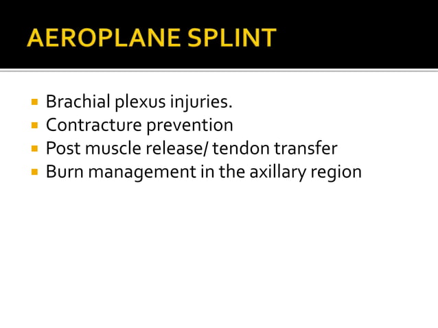 Various types of splints and basics | PPTX