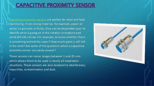 Various uses of capacitive and inductive proximity sensors ppt