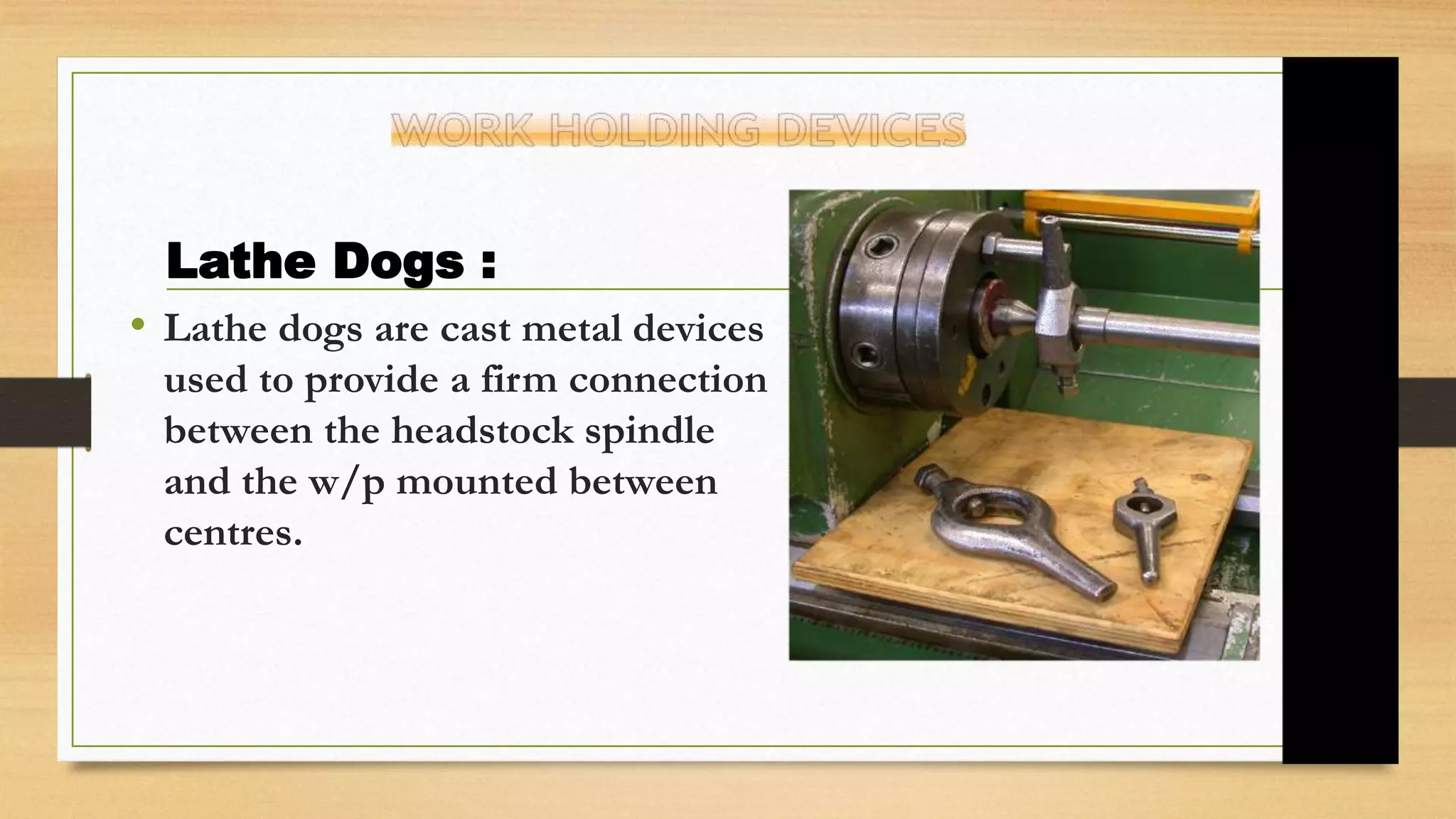 Various work holding devices | PPTX