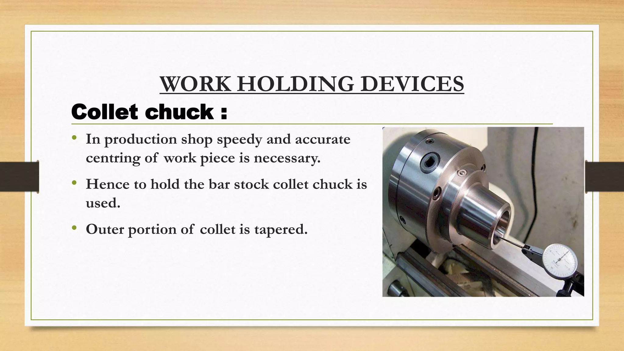 Various work holding devices | PPTX