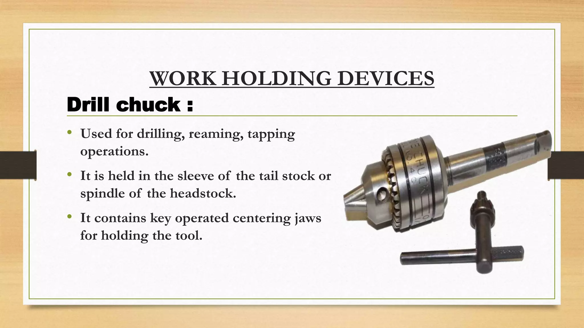 Various work holding devices | PPTX